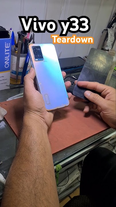vivo y33 teardown vivo y33 disassembly #malik #repair #samsungsmartphone #song - YouTube