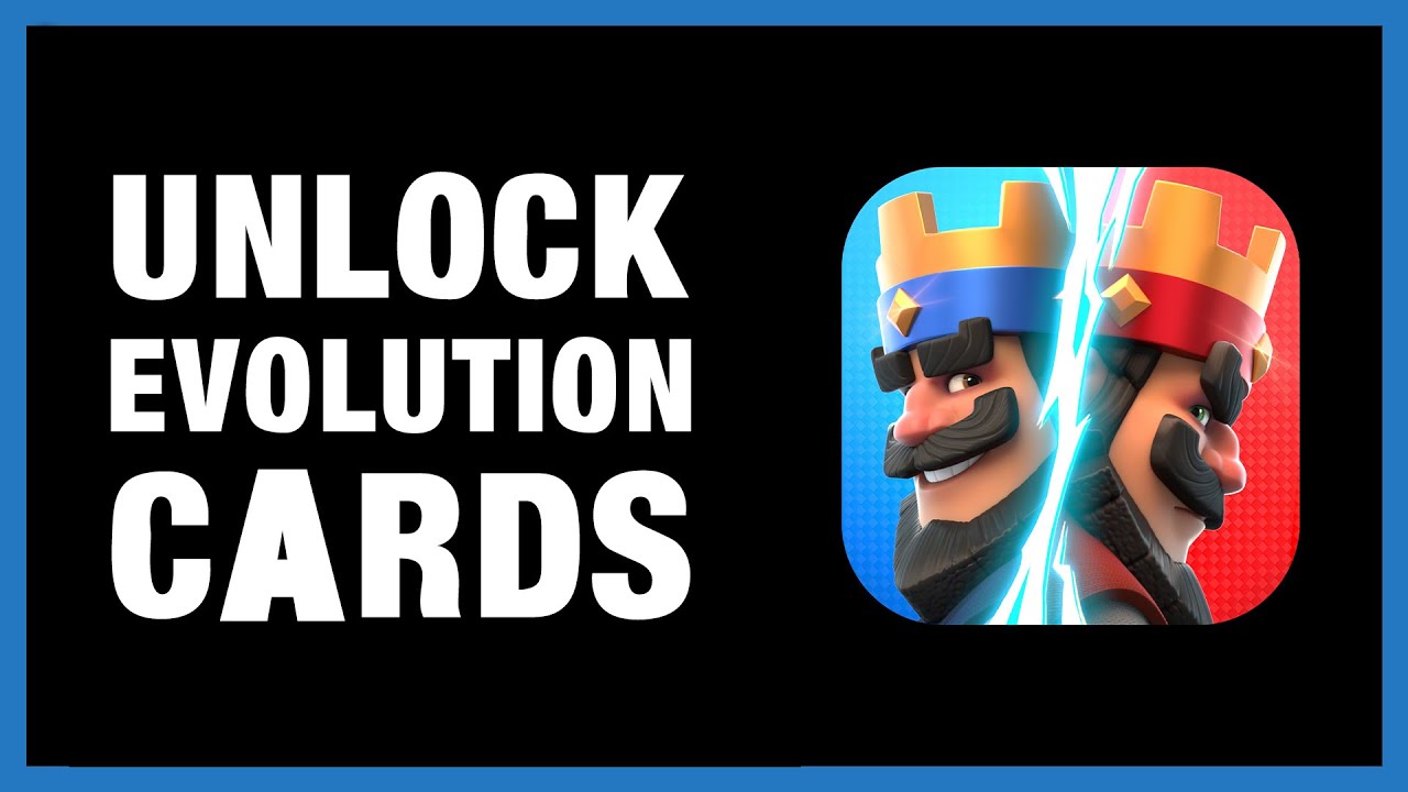 How To Activate Evolution Cards In Clash Royale Mobile | Unlock & Use ...
