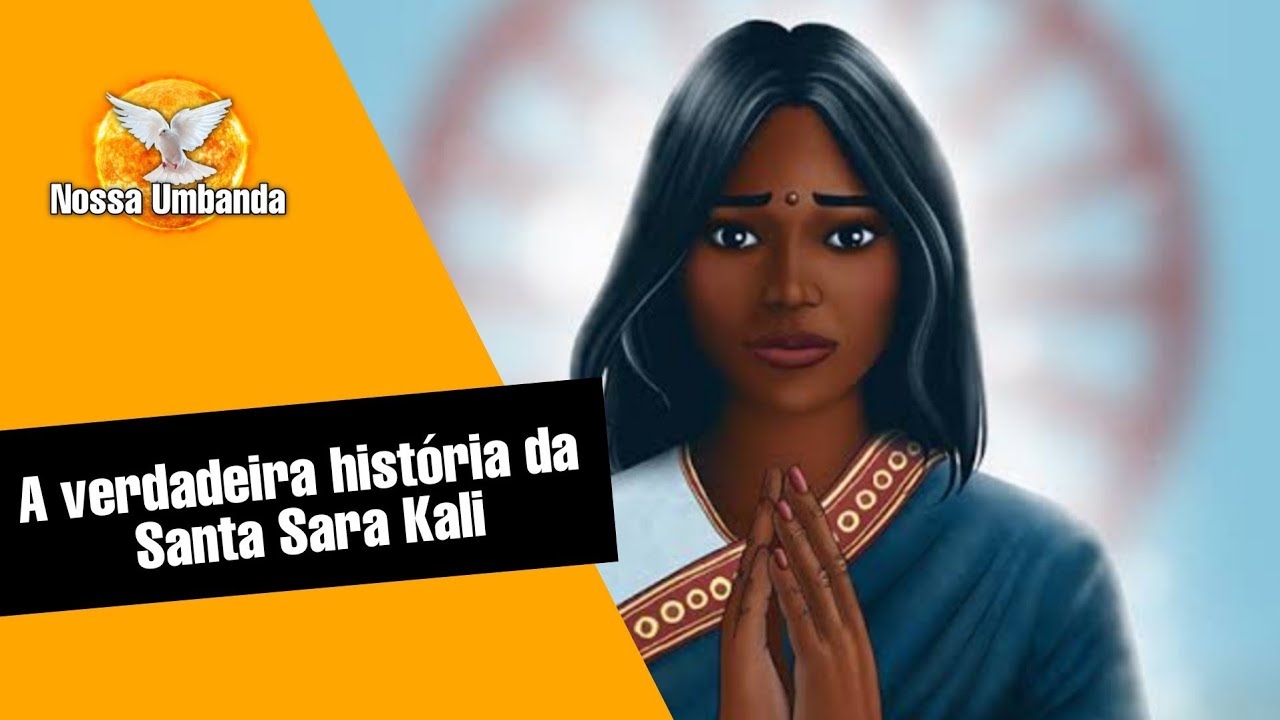 A verdadeira história da Santa Sara Kali - YouTube