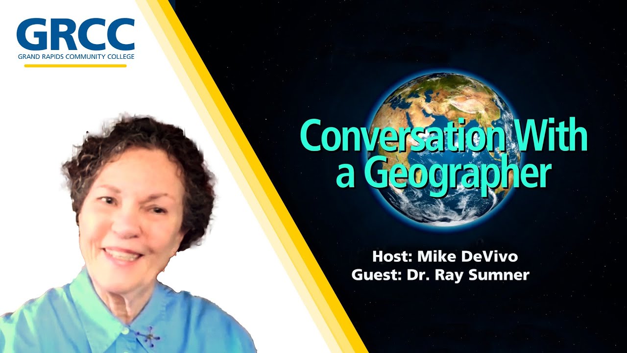 Conversation With a Geographer: Dr. Ray Sumner - YouTube