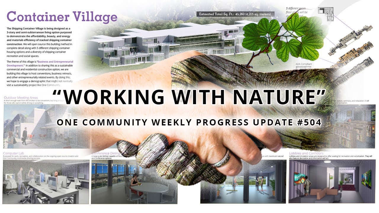 Working With Nature - One Community Weekly Progress Update #504 - YouTube
