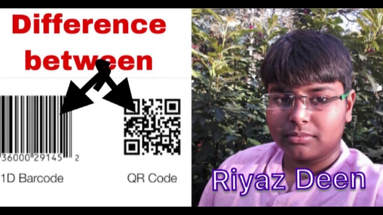 Difference B w Bar Code QR Code Tamil Riyaz Deen YouTube difference-b-w-bar-code-qr-code-tamil-riyaz-deen-youtube