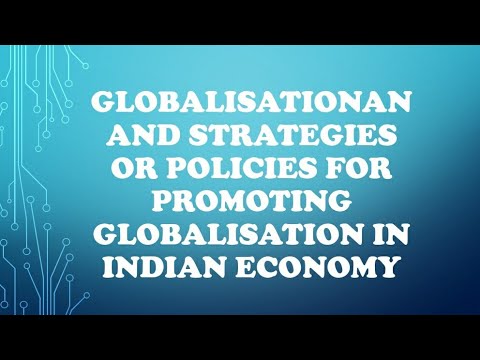 #6/3Meaning of Globalisation|Policies|Strategies for Promoting ...