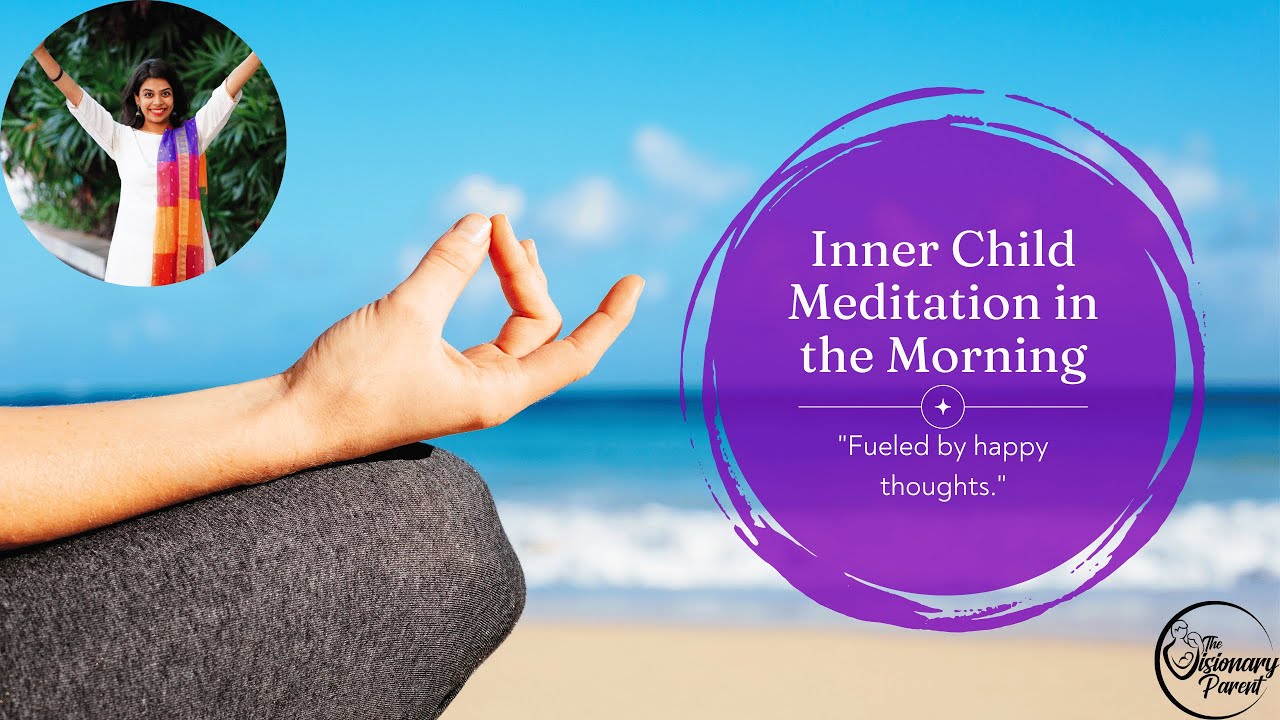 Heartfulness Cleaning & Relaxation | Inner Child Healing Meditation ...