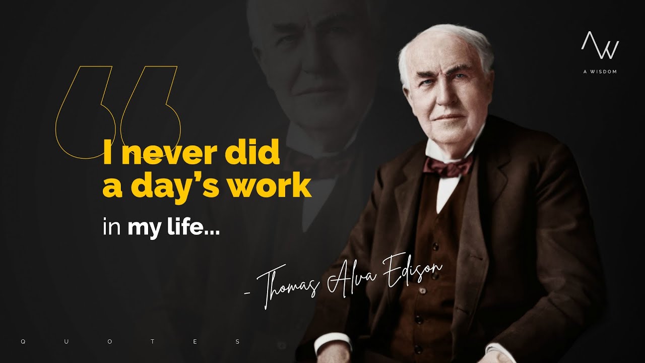 QUOTES FROM ONE OF THE MOST CREATIVE INVENTORS OF ALL TIME - THOMAS ...