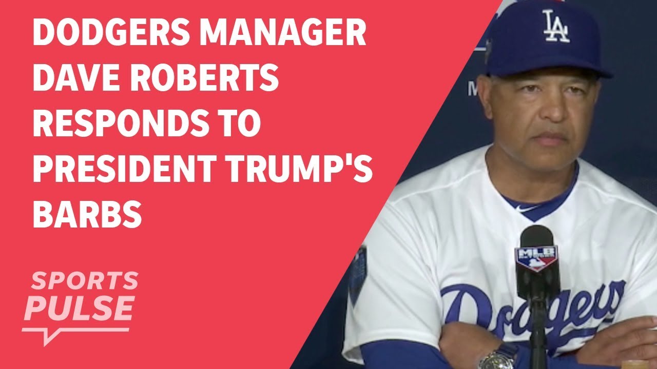 Dodgers manager Dave Roberts responds to President Trump's barbs - YouTube