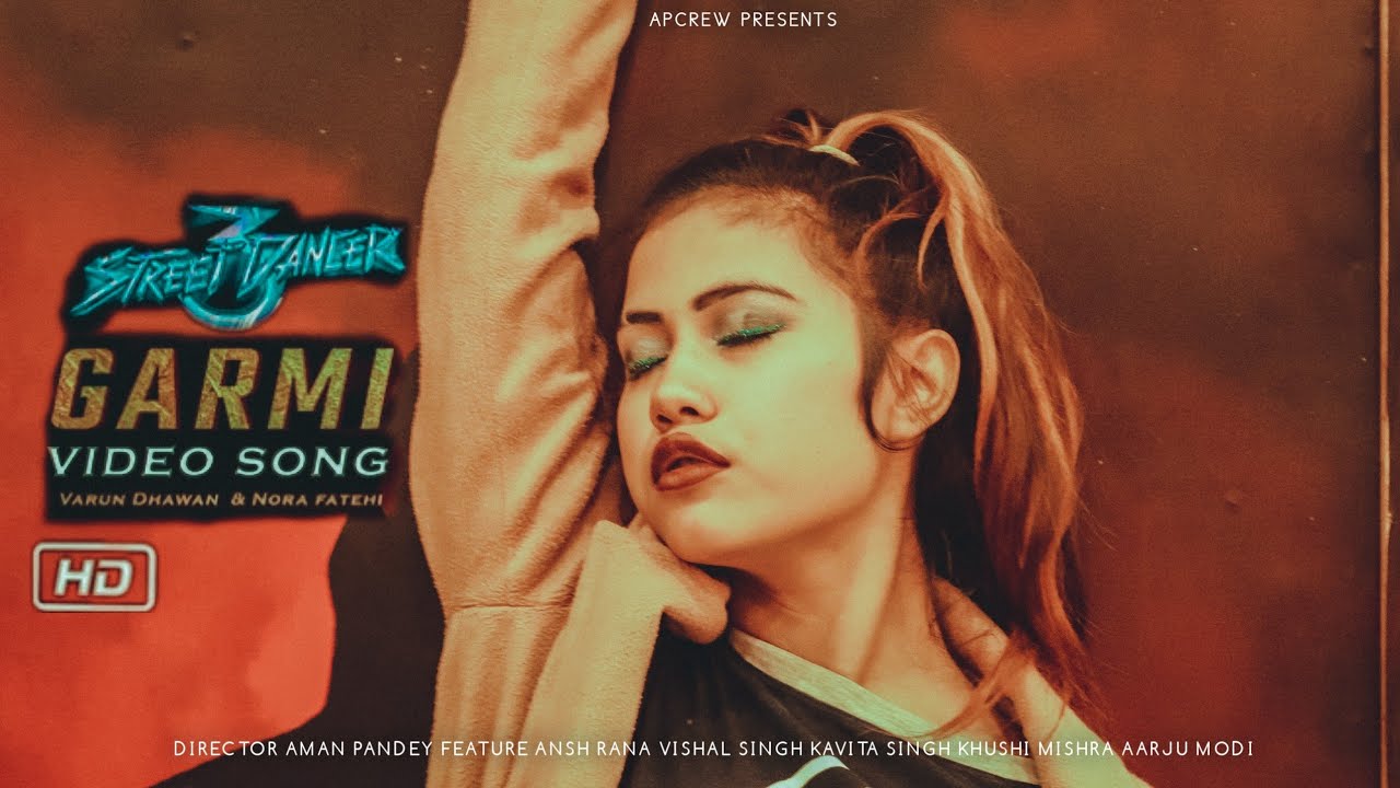 Garmi Song | Street Dancer 3D | Varun D | Nora F, Badshah, Neha K ...
