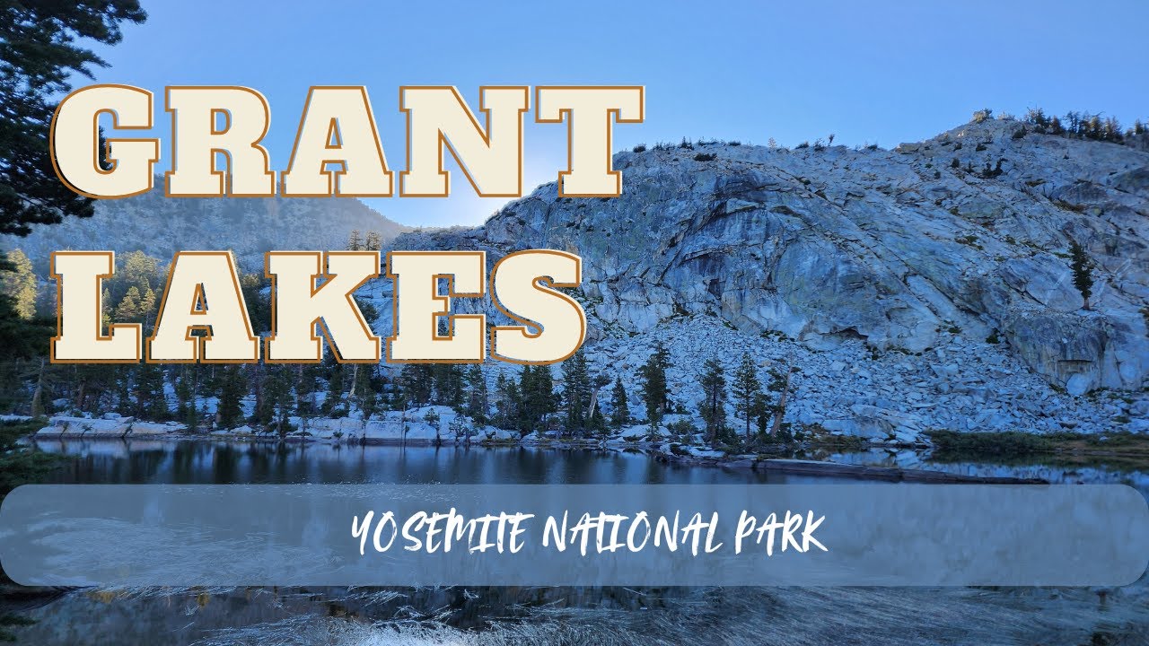 Backpacking at Grant Lakes via the Ten Lakes Trail in Yosemite National ...