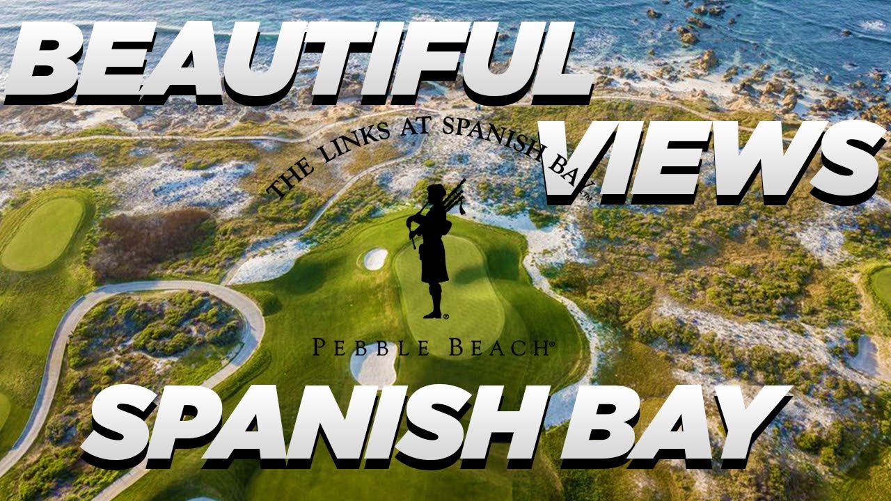 BEAUTIFUL VIEWS AT THE LINKS AT SPANISH BAY! - YouTube