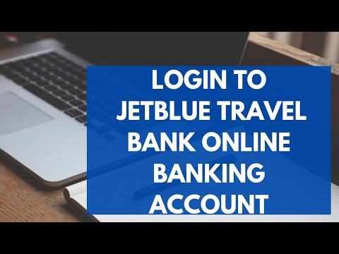 How to Login to JetBlue Travel Bank Account (2022) | Jet Blue Travel ...