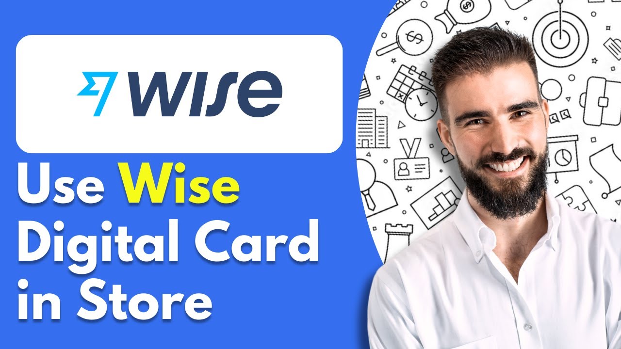 How to Use Wise Digital Card in Store | Complete Guide 2025 - YouTube