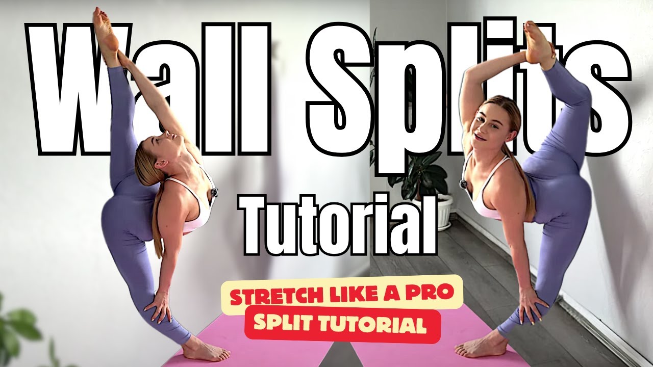 Wall Split Stretch Tutorial! Standing Leg Flexibility Routine for Deep ...
