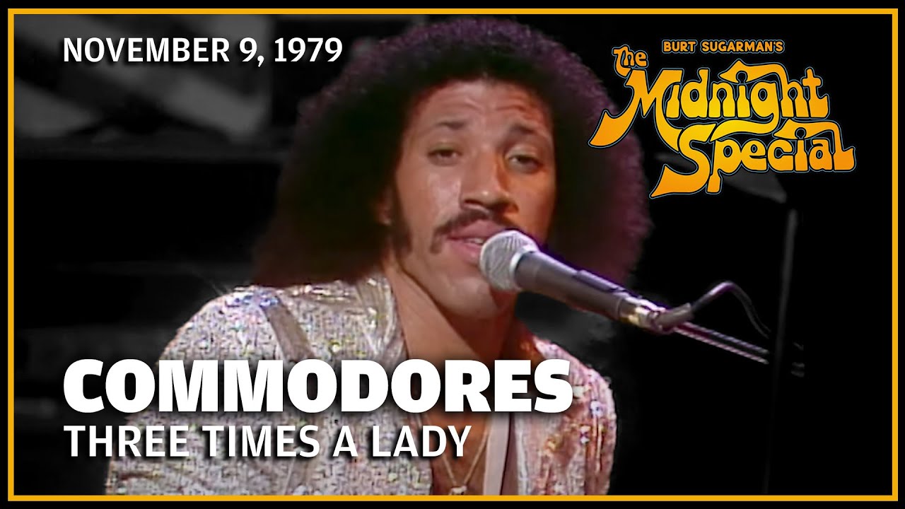 Three Times a Lady - Commodores | The Midnight Special - YouTube