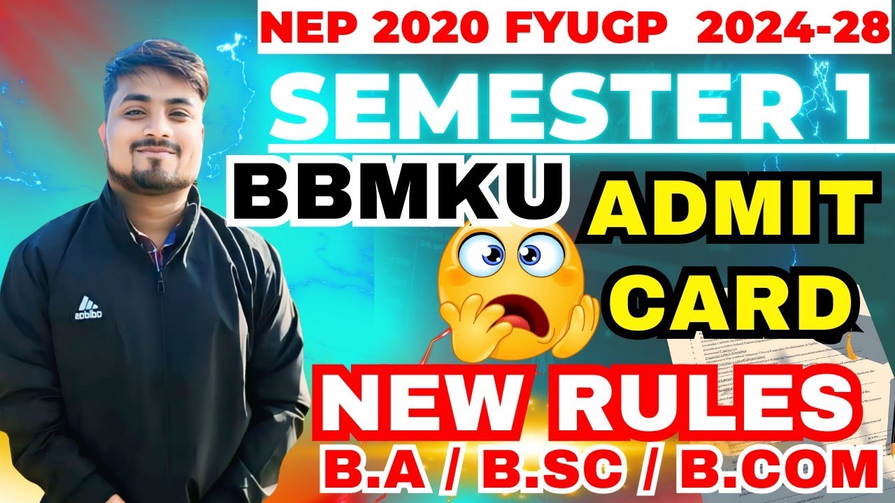 Semester 1 Admit card Download करना सीखे, Signature करवाना जरूरी? BBMKU ...