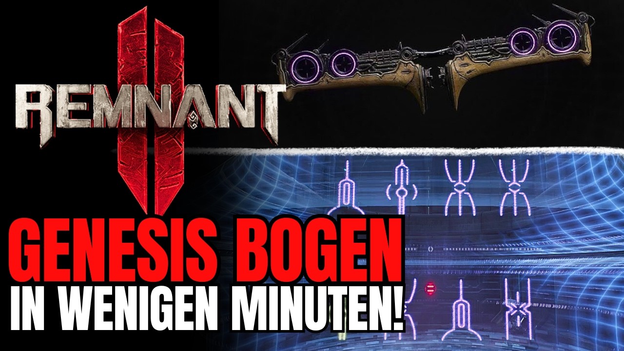 Remnant 2: So bekommst du den „Genesis Bogen“ ganz Easy OHNE ...