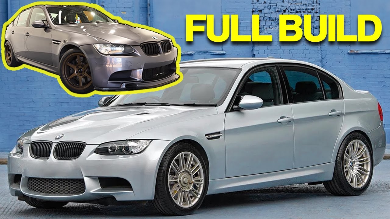 FULL BUILD - Building a BMW E90 M3 - YouTube