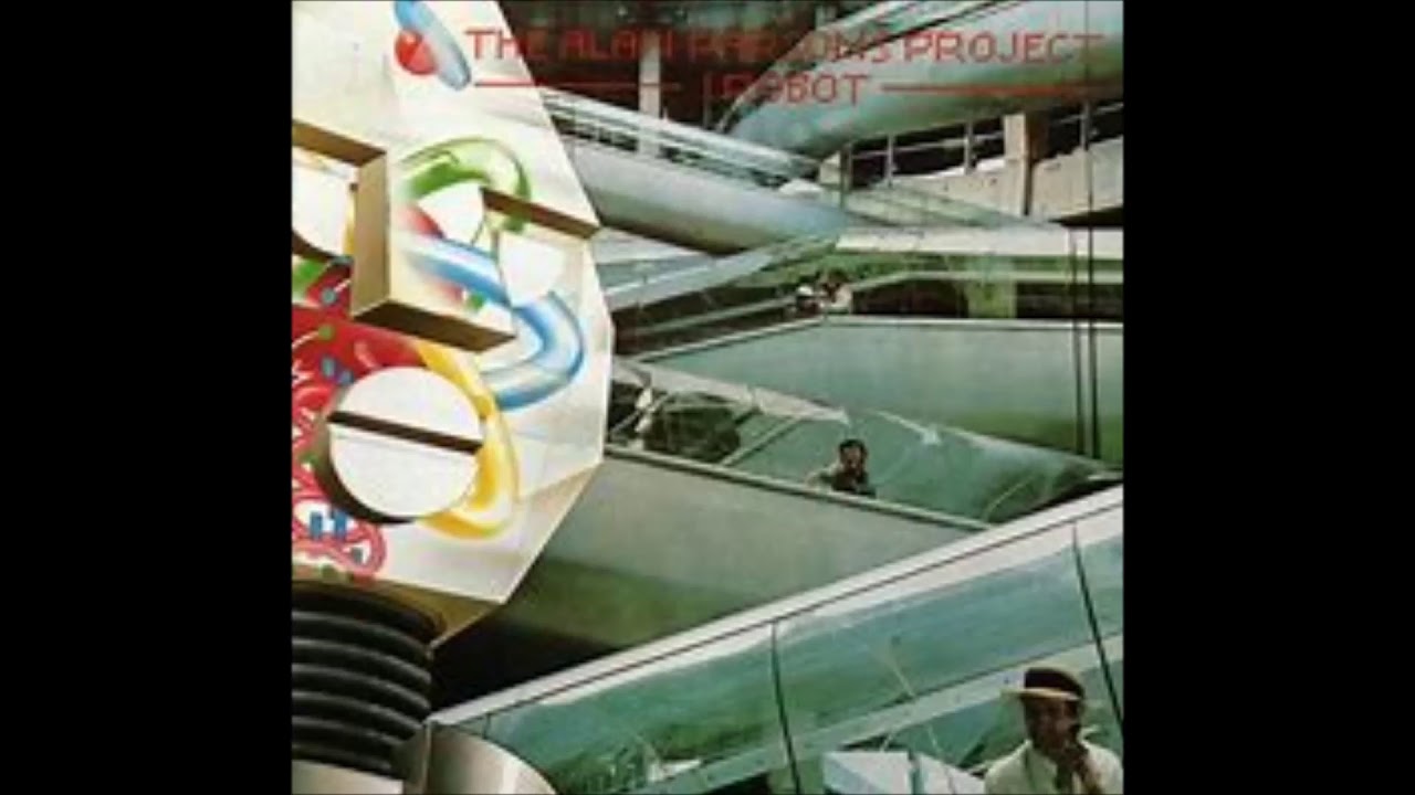 The Alan Parsons Project - I Robot HD (Full Album) - YouTube
