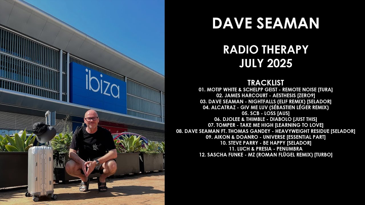 DAVE SEAMAN (UK) @ Radio Therapy July 2025 - YouTube