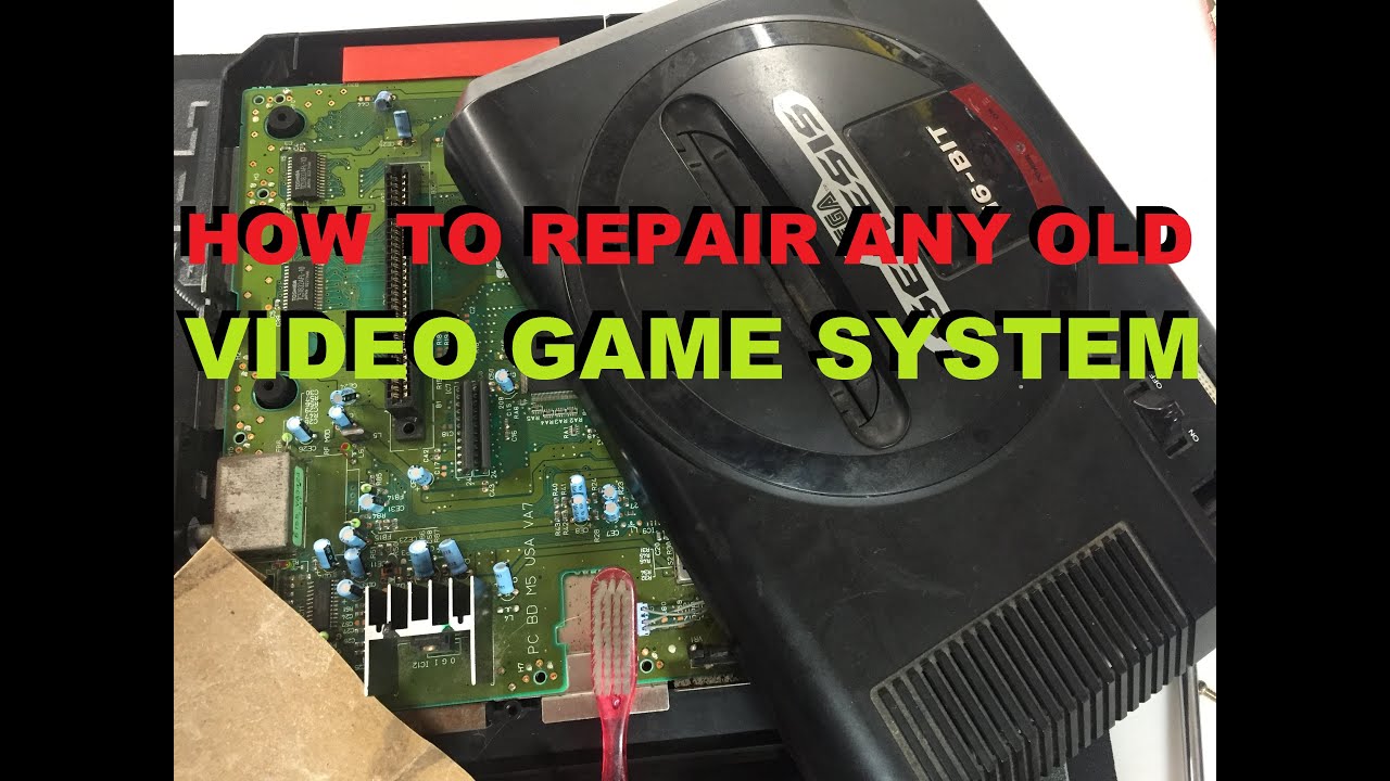 How To Fix Your Broken Video Game System Sega Genesis Nintendo Or ...