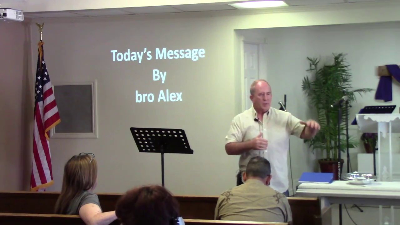 3-12-2017 Bro. Alex Message - YouTube