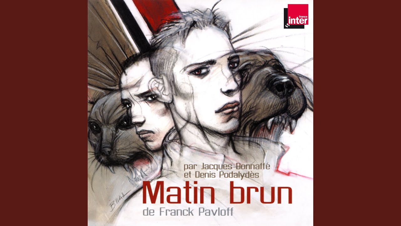 Matin brun de Franck Pavloff - YouTube Music
