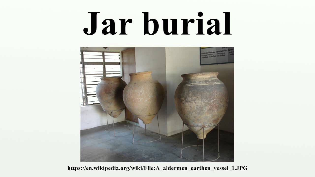 Jar burial - YouTube