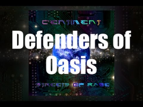 Centiment - Defenders of Oasis - YouTube