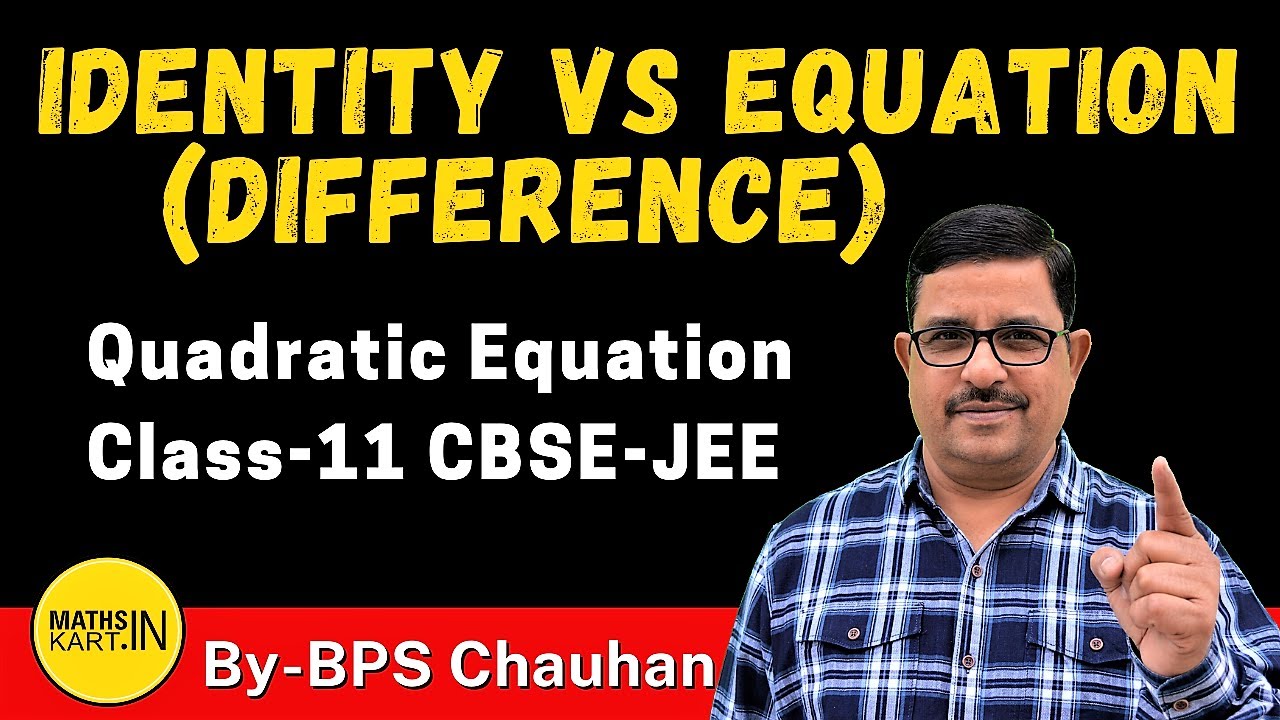 Difference Between Identity and Equation | Identity and Equation ...