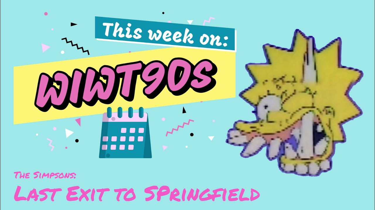 This Week On: The Simpsons | Last Exit to Springfield - YouTube