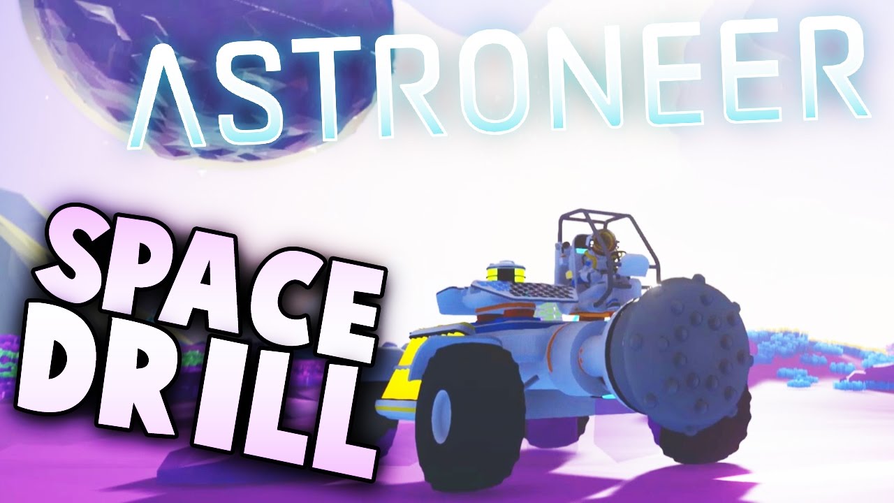Astroneer - More Research and Space Drilling! - Let's Play Astroneer ...