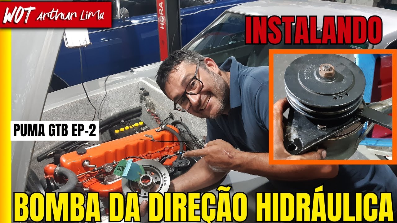 PUMA GTB - INSTALANDO BOMBA DE DIREÇÃO HIDRÁULICA EP-2 (W.O.T ...