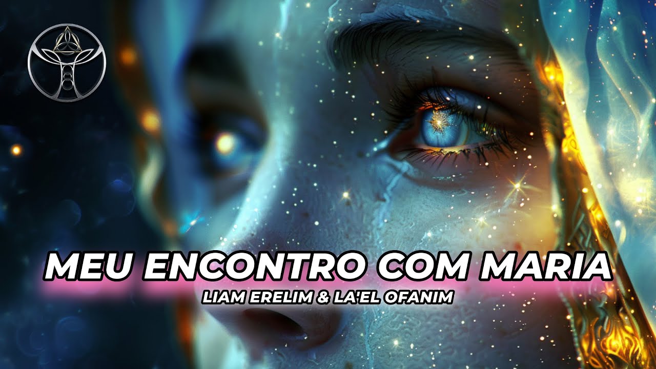 🔴 LIVE: MEU ENCONTRO COM MARIA | Liam Erelim & La'EL Ofanim - YouTube