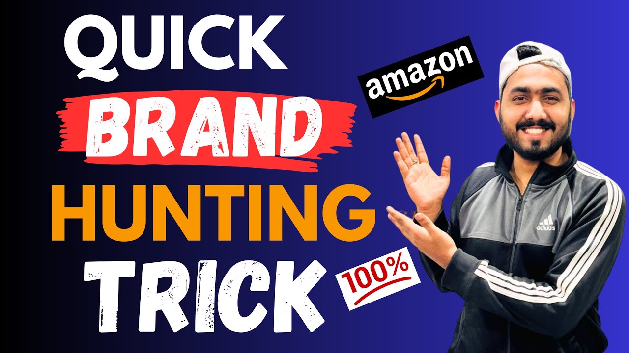 Quick Brand Hunting Trick For Wholesale FBA | Good or Bad Brands For ...