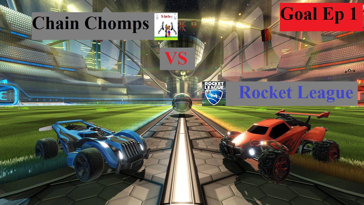 Chain Chomps VS Rocket League GOAAAAL!!! Ep.1 - YouTube