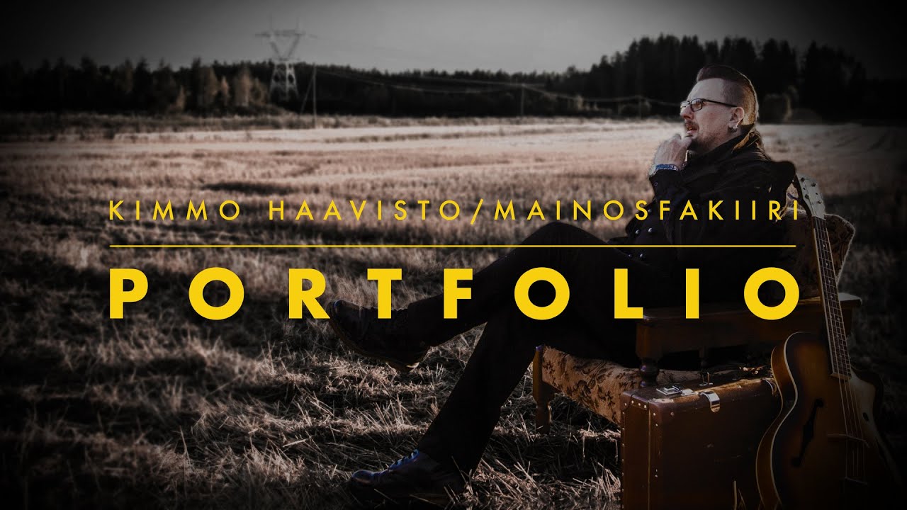 Kimmo Haavisto / Mainosfakiiri PORTFOLIO - YouTube