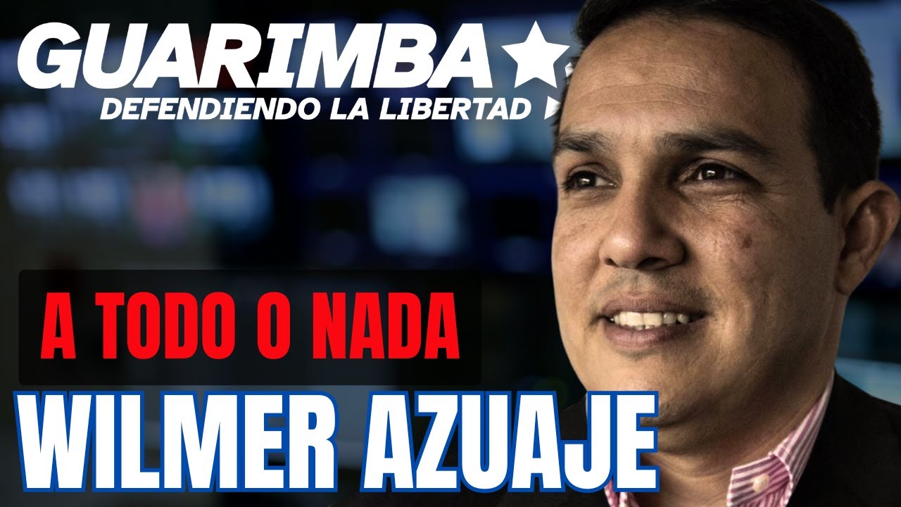 WILMER AZUAJE - A TODO O NADA - LA OLV Y LOS SIGUIENTES DESAFÍOS ...