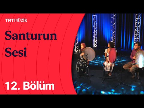 💫 Santurun Sesi | 12. Bölüm #SanturunSesi