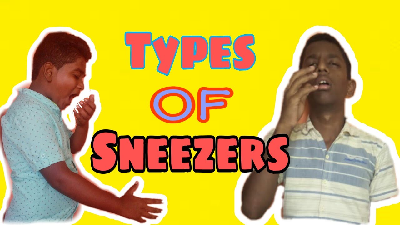 Types of sneezers | creative thoughts | English - YouTube
