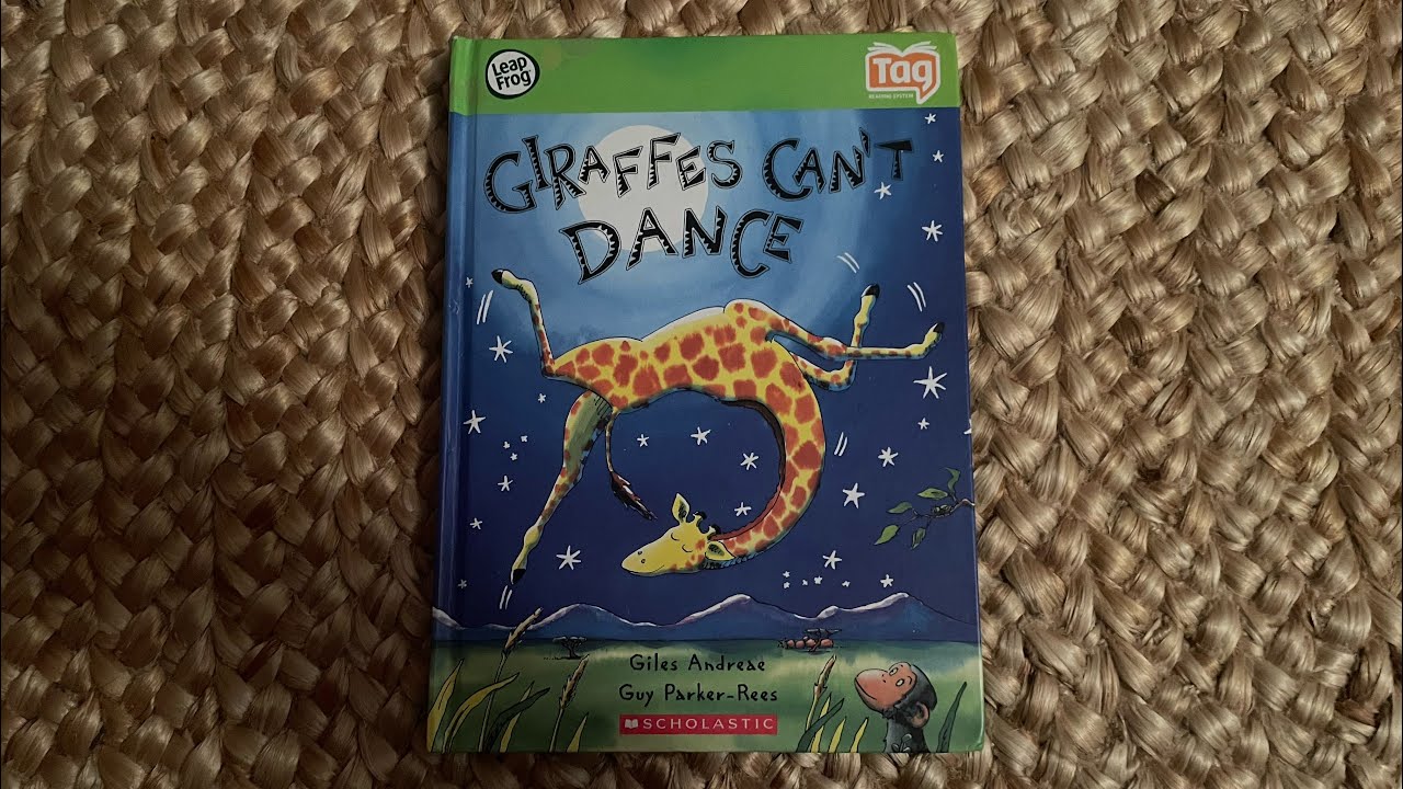 Leapfrog Tag Reader Story Time: Giraffes Can’t Dance - YouTube
