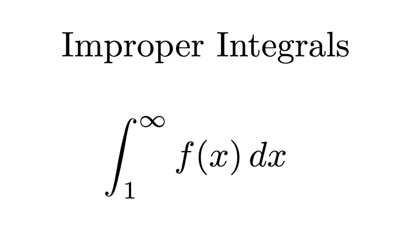 Improper Integrals (Part 2 of 4) - YouTube