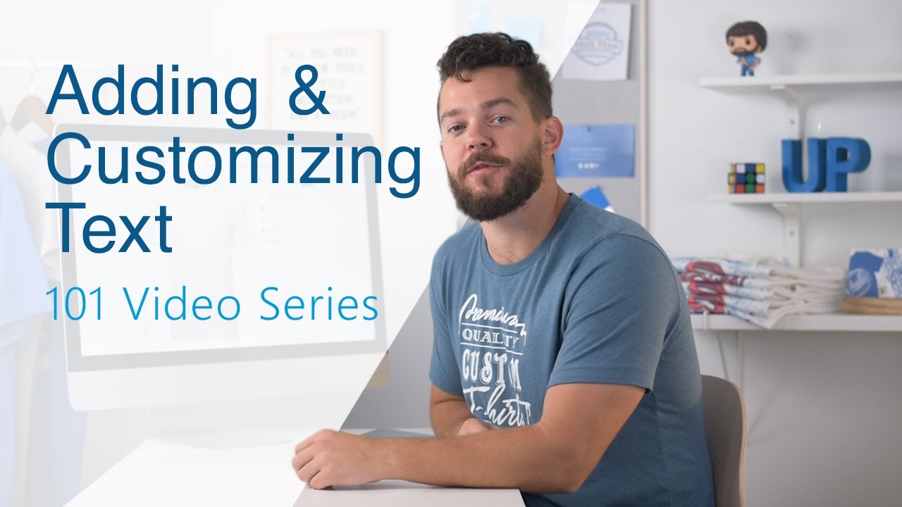 Adding & Customizing Text - 101 Video Series | UberPrints - YouTube