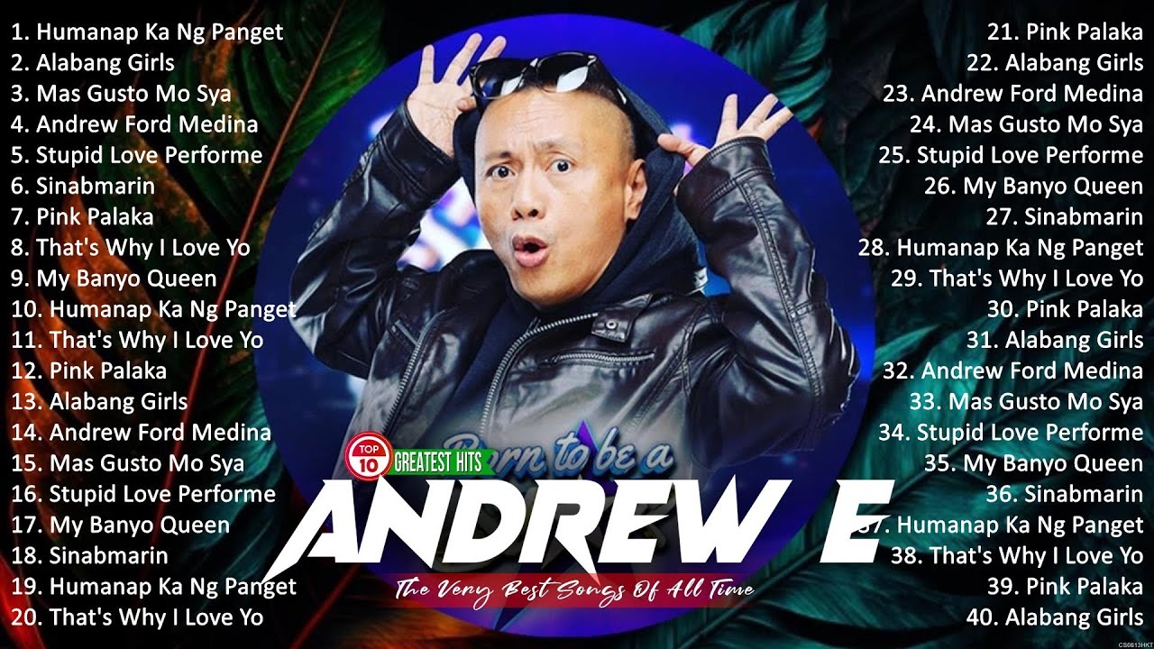 Andrew E Full Album ~ Andrew E 2024 ~ Andrew E Full Album 2024 - 2025 ...