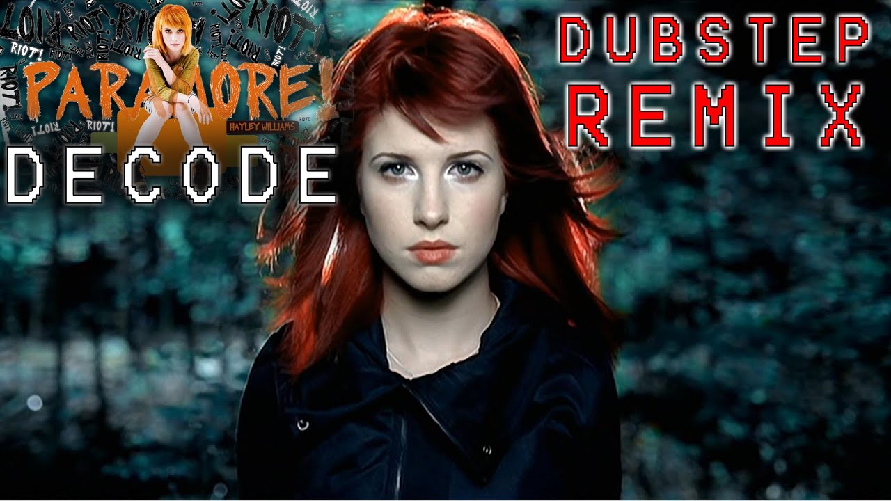 Paramore Decode Dubstep Remix by Aaron Steel - YouTube