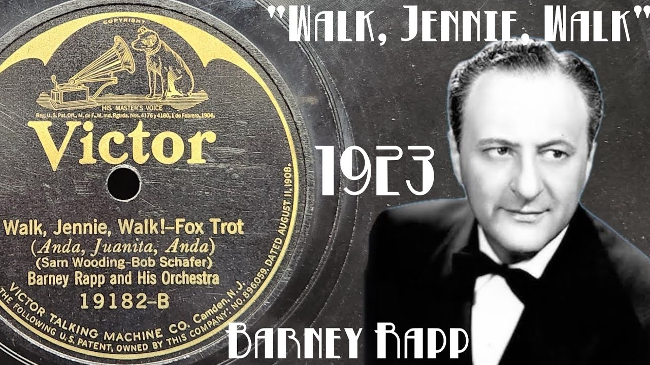 1923 Victor 78: Walk, Jennie, Walk - Barney Rapp and His Orchestra ...
