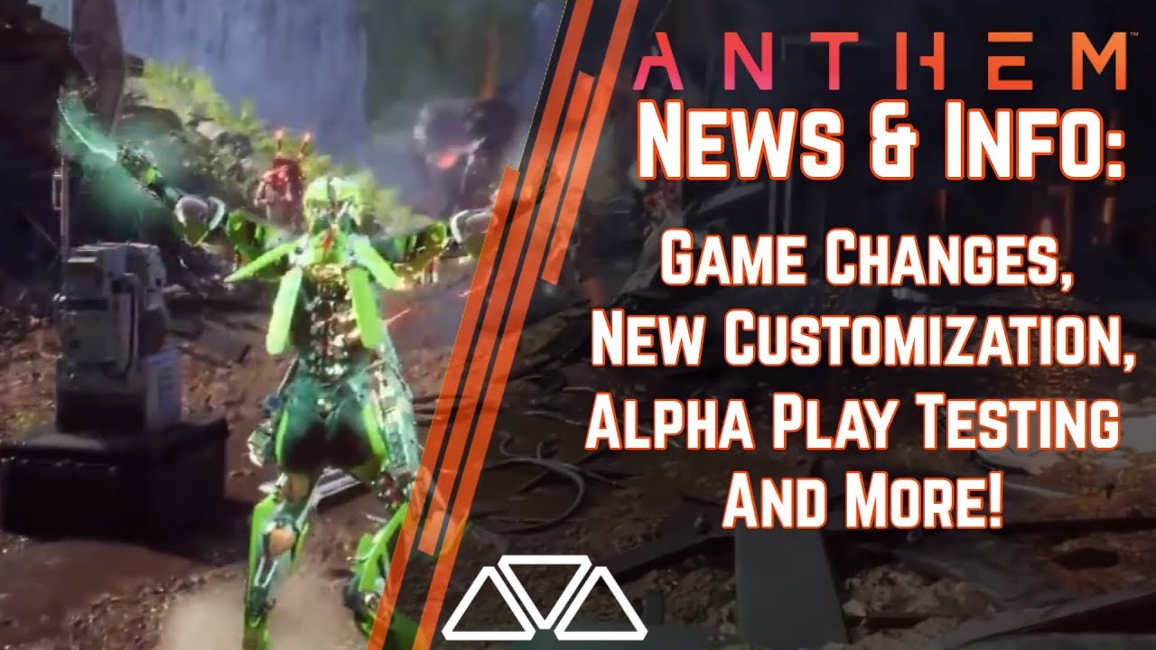 Anthem News & Info: Alpha Player Testing! New Info & Changes Coming to ...