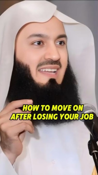 How to move on after losing Your job, Mufti Menk #muftimenk #motivation #islam - YouTube