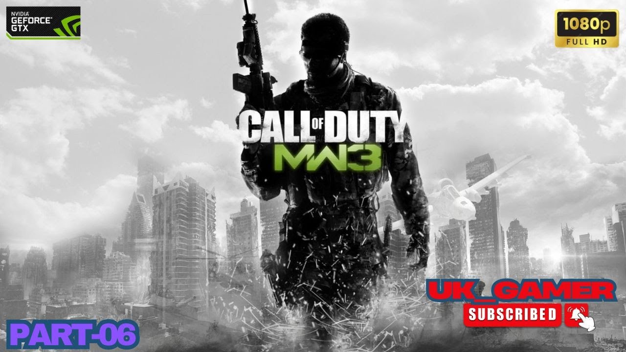 Call of Duty Modern Warfare 3 Gameplay Walkthrough Part -6 (1080p HD ...