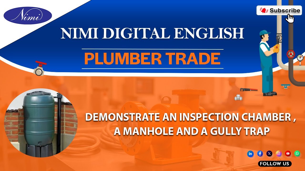 Demonstrate an inspection chamber , a manhole and a gully trap | NIMI ...