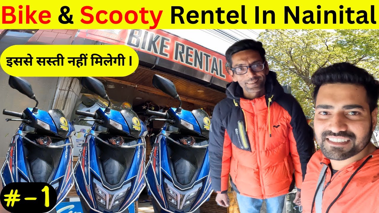 Cheapest Bike & Scooty Rental In Nainital | Full Details 4K - YouTube