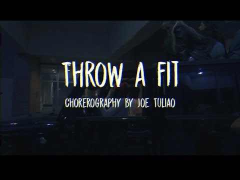 Throw A Fit - Tinashe | Choreography by Joe Tuliao
